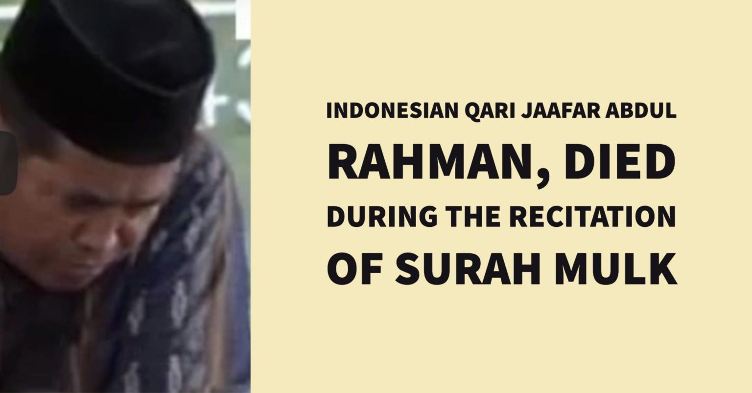 Indonesian Qari Died During Recitation of Quran In An Live Event