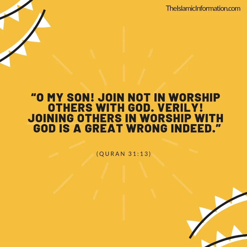 Best Advice By Beloved Luqman To His Son As Described In Quran