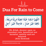 Duas For Rain To Come, To Stop Rain and During Rain