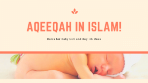 Things To Know About Aqeeqah For Baby Boy and Girl