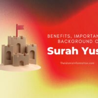 Surah Yusuf Benefits, Importance and Background