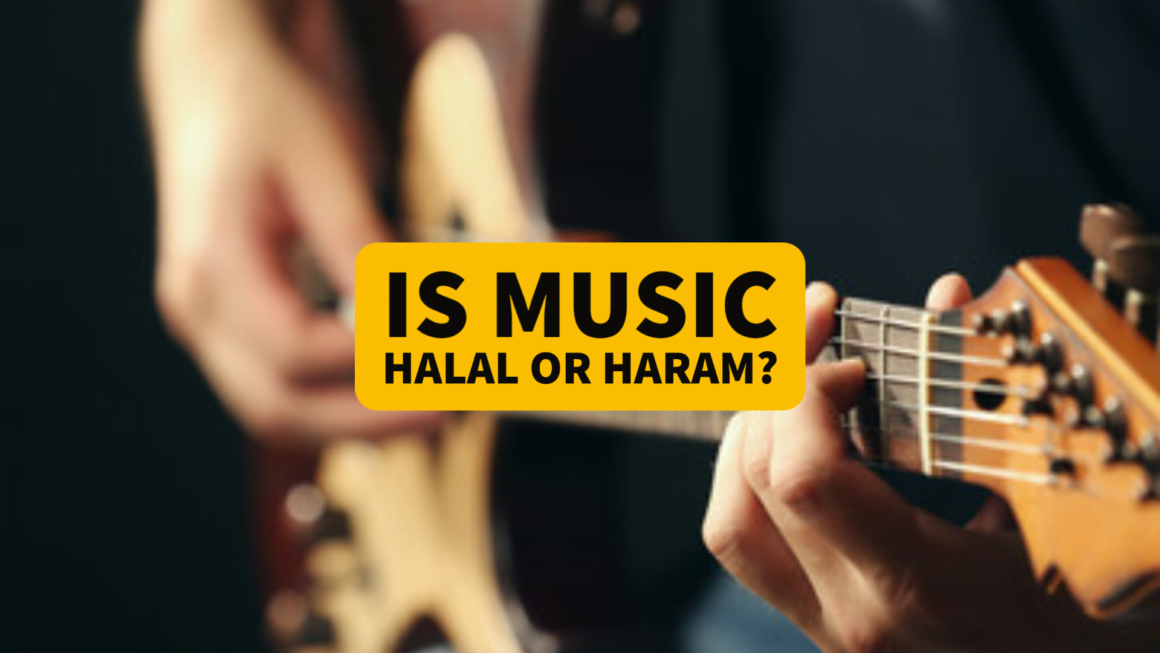Is Music Haram In Islam? Can Muslims Listen To It? 2024