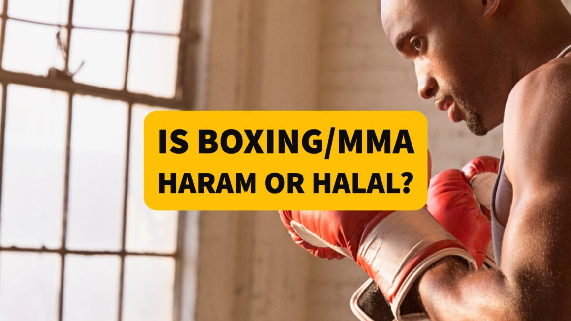 Is Boxing/MMA Permissible in Islam?